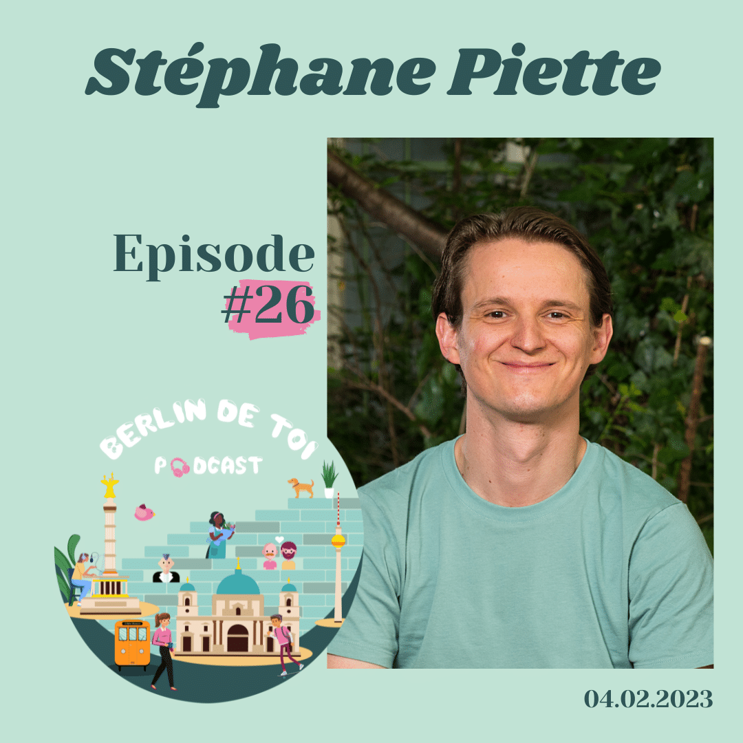 #26 Stéphane Piette – berlindetoi