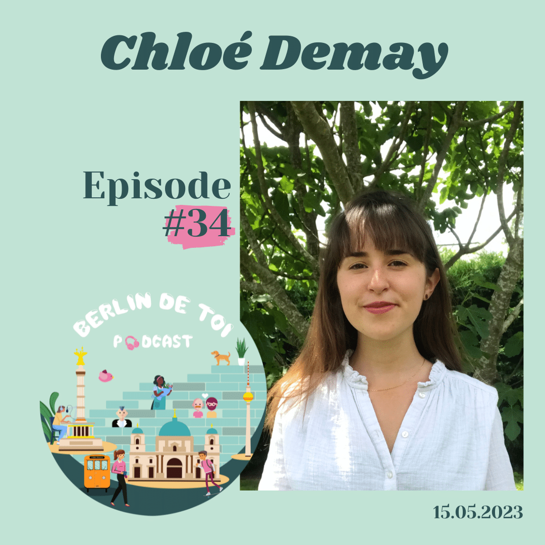 #34 Chloé Demay – berlindetoi