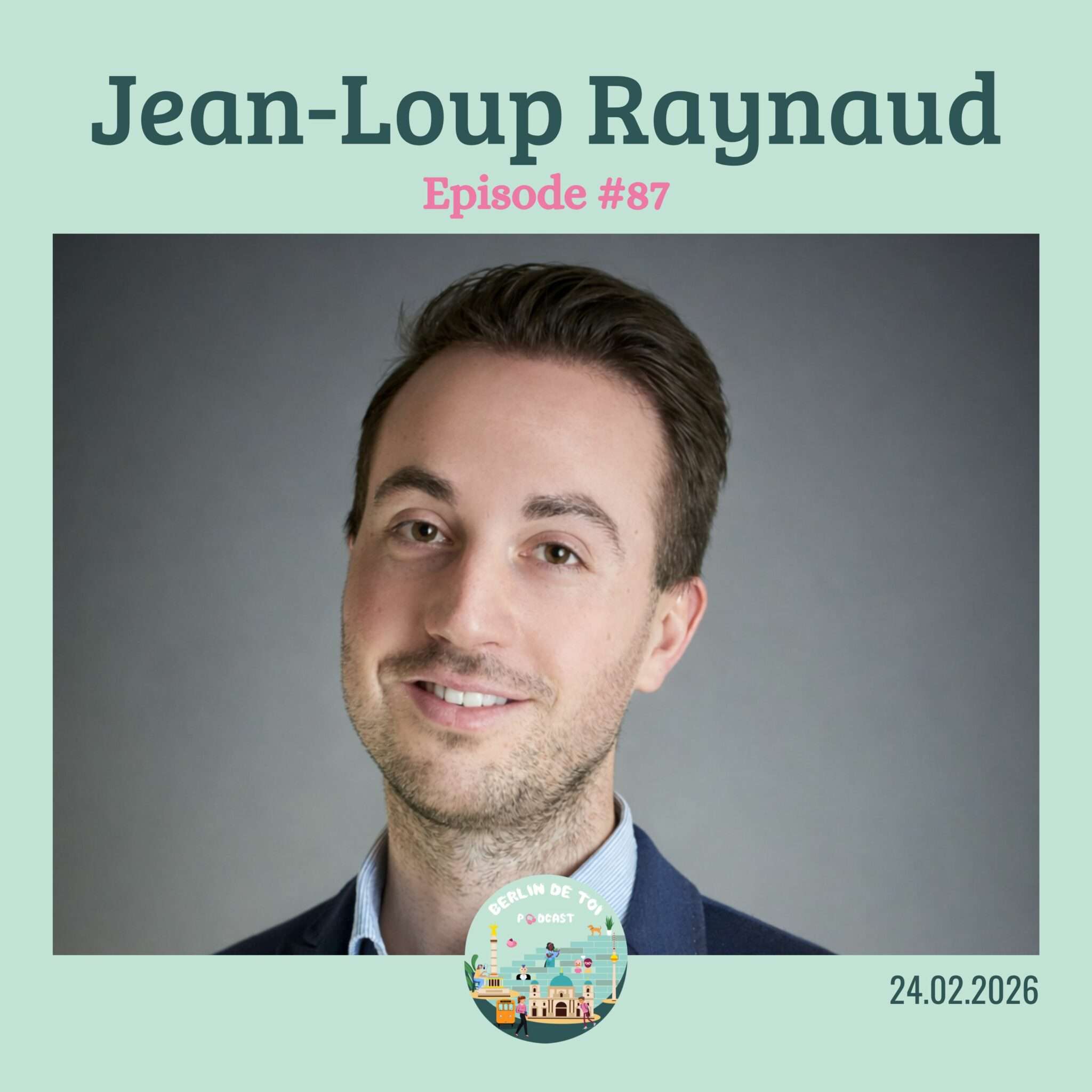 #87 Jean-Loup Raynaud – berlindetoi